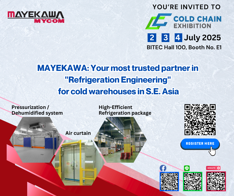 Mayekawa (Thailand) Co., Ltd. is excited to be part of Cold Chain ...